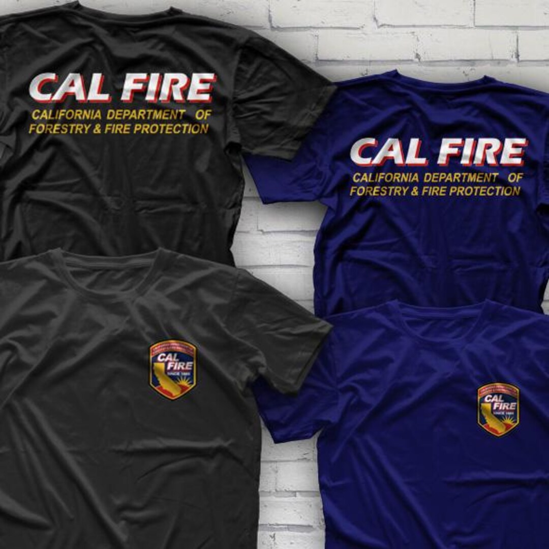 New CAL FIRE California FIRE Firefighter Department T-shirt S-4XL ...