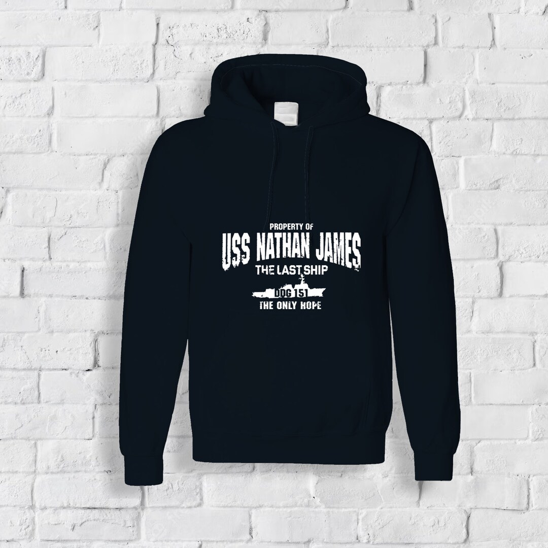 USS Nathan James Ddg-151 US Navy Seal the Last Ship TV Series Hoodie ...
