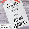 Housewarming Printable NEW HOME Card Tag Download, Real Estate Close ...