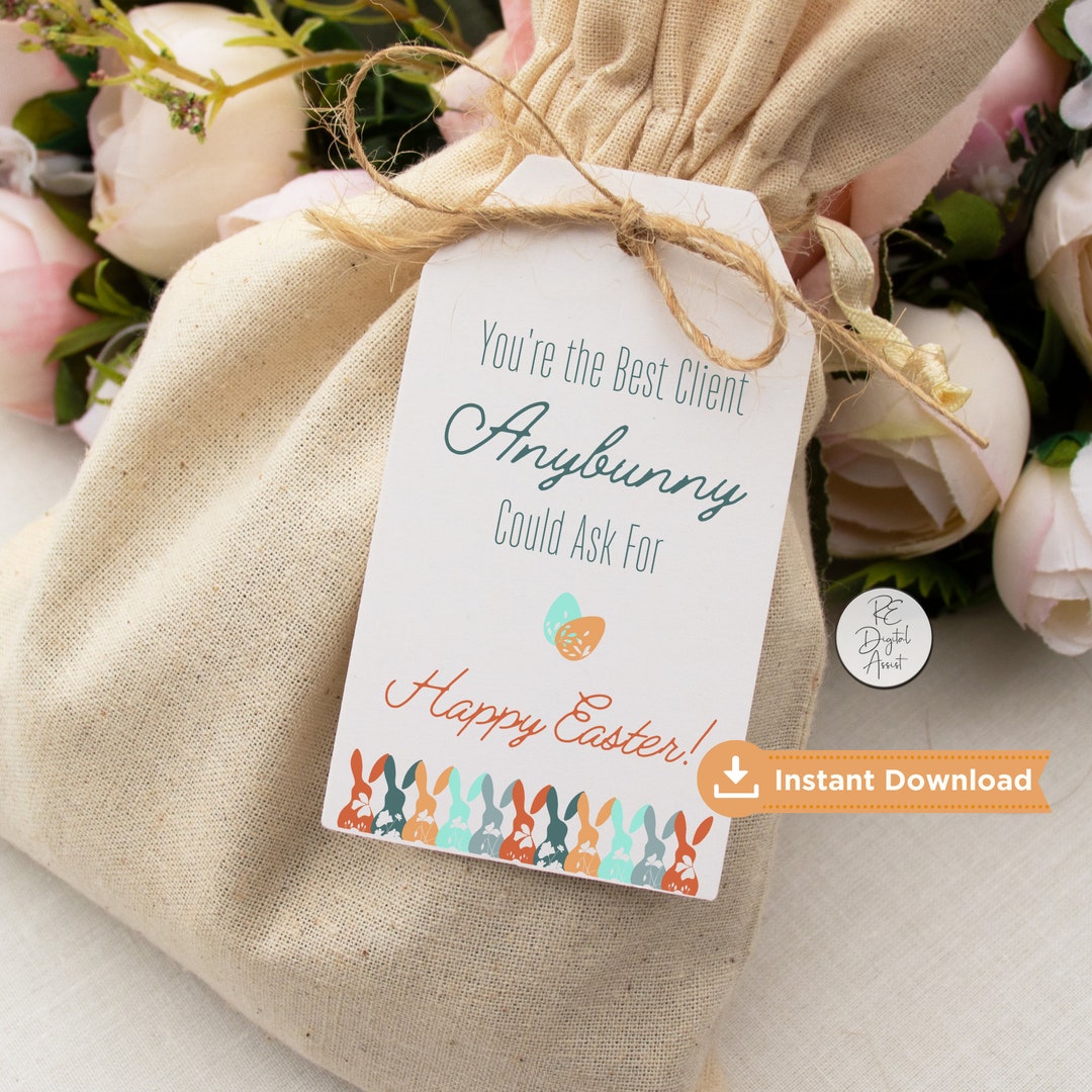PRINTABLE Easter Client Appreciation Business Tag, Spring Real Estate ...
