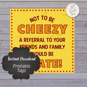 Cheese Business Referral Gift Tags, Printable Open House Client Buyer ...