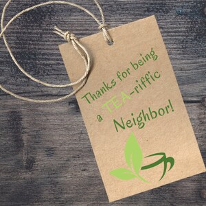 NEIGHBOR Tea Gift Tags Printable | Instant Download and Print Neighbor ...