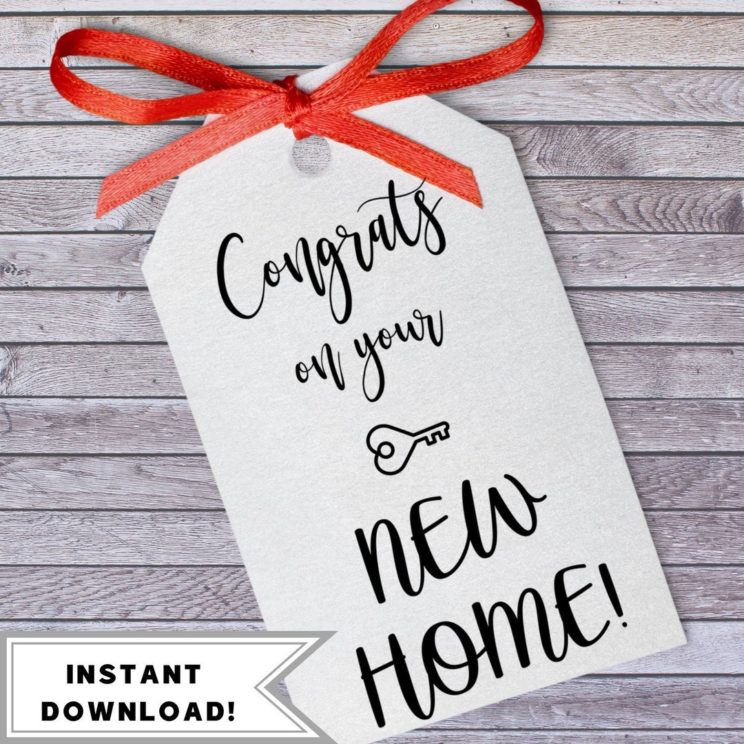 Printable Housewarming NEW HOME Tag Download, Real Estate Close Gift ...