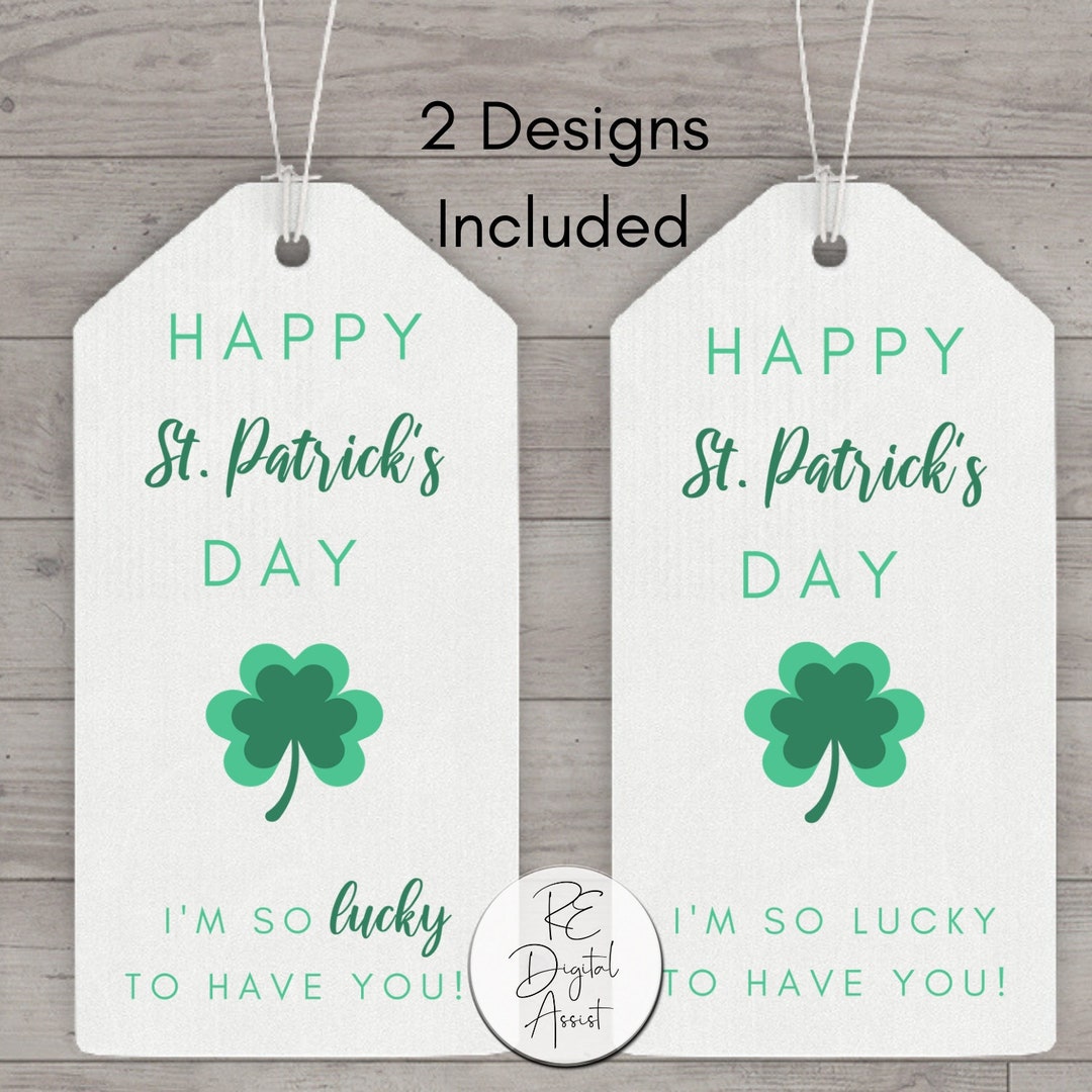 Printable St. Patrick's Favor Tag Download, Lucky to Have You PDF ...