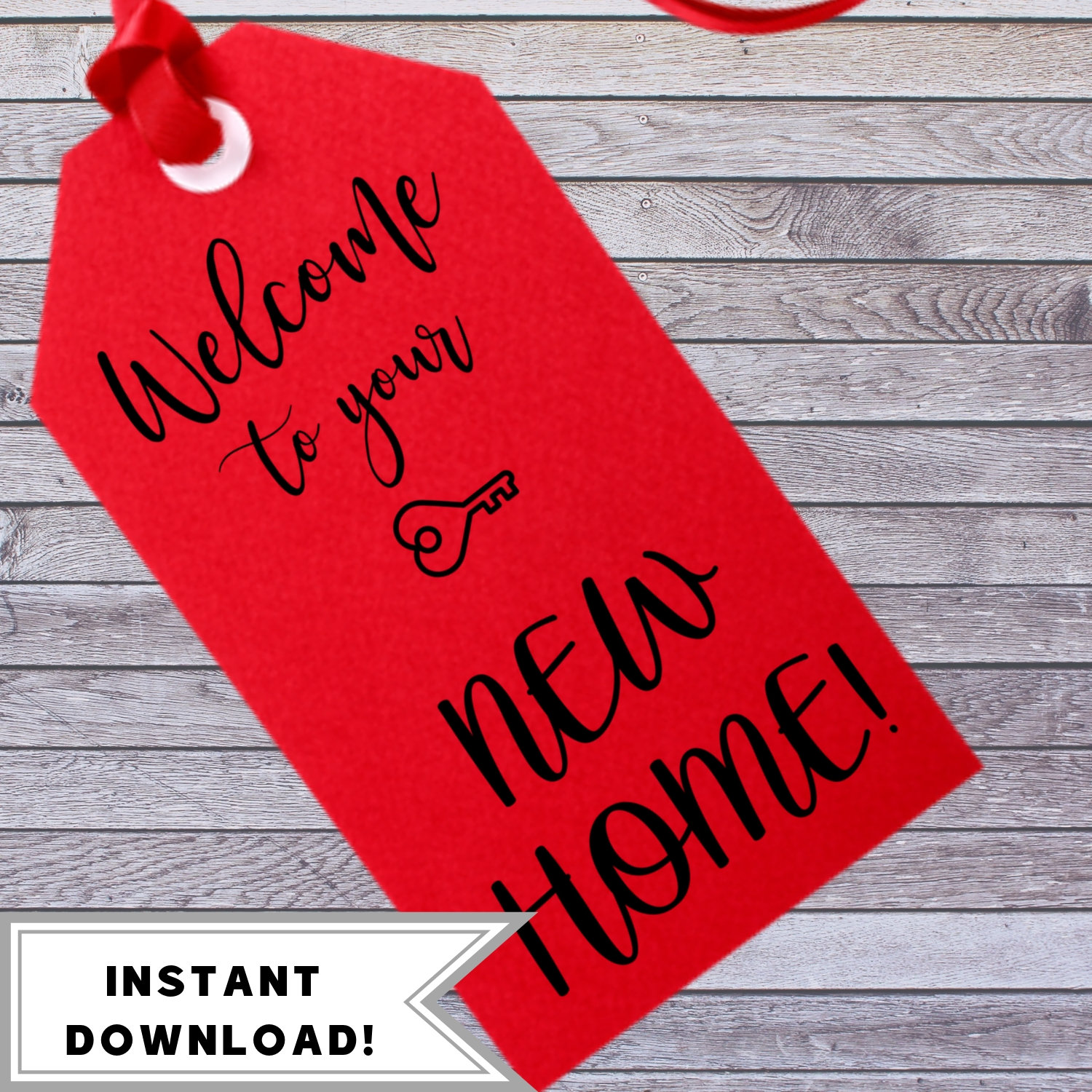 Printable Housewarming WELCOME HOME Tag Download, Real Estate Home ...