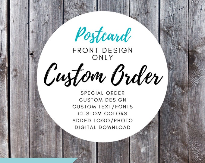Custom Postcard Design Front Only - Reserved - Etsy