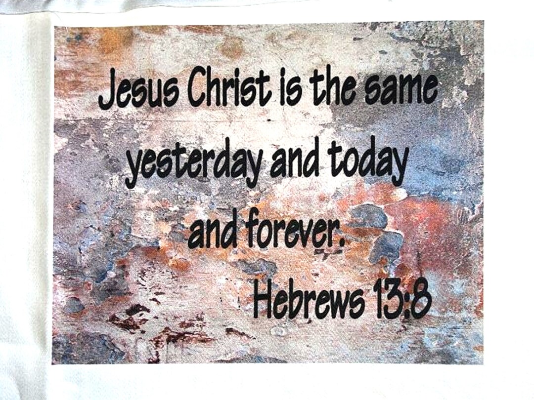 Hebrews 13:8 Bible Verse Cotton Quilt Block 8x10" - Etsy