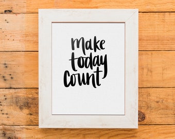 Make today count | Etsy