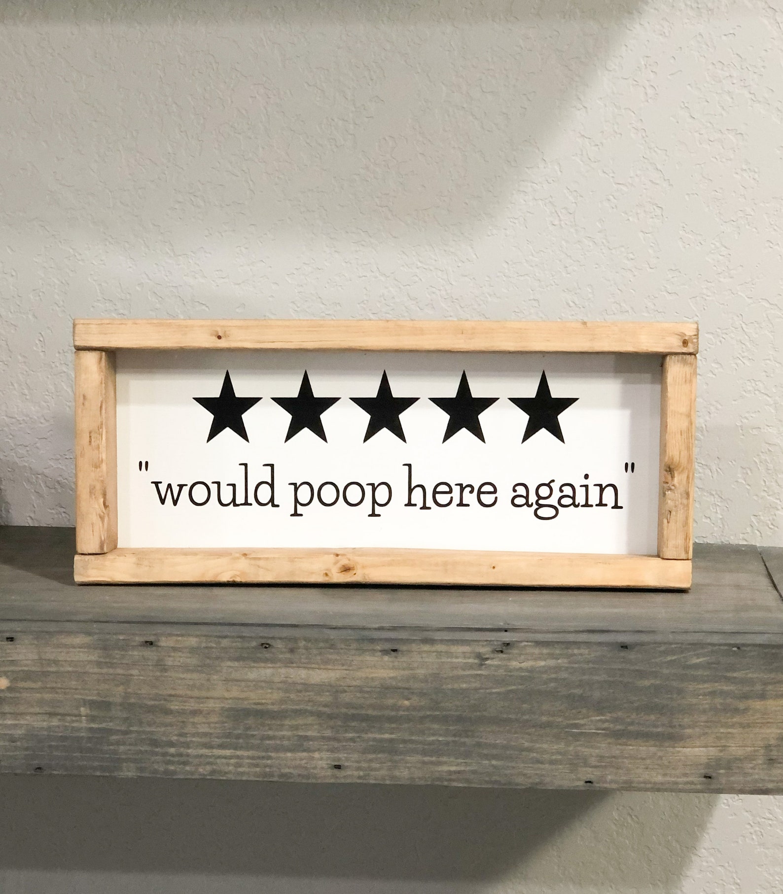 5 Stars Would Poop Here Again / Wood Framed Sign / Funny - Etsy