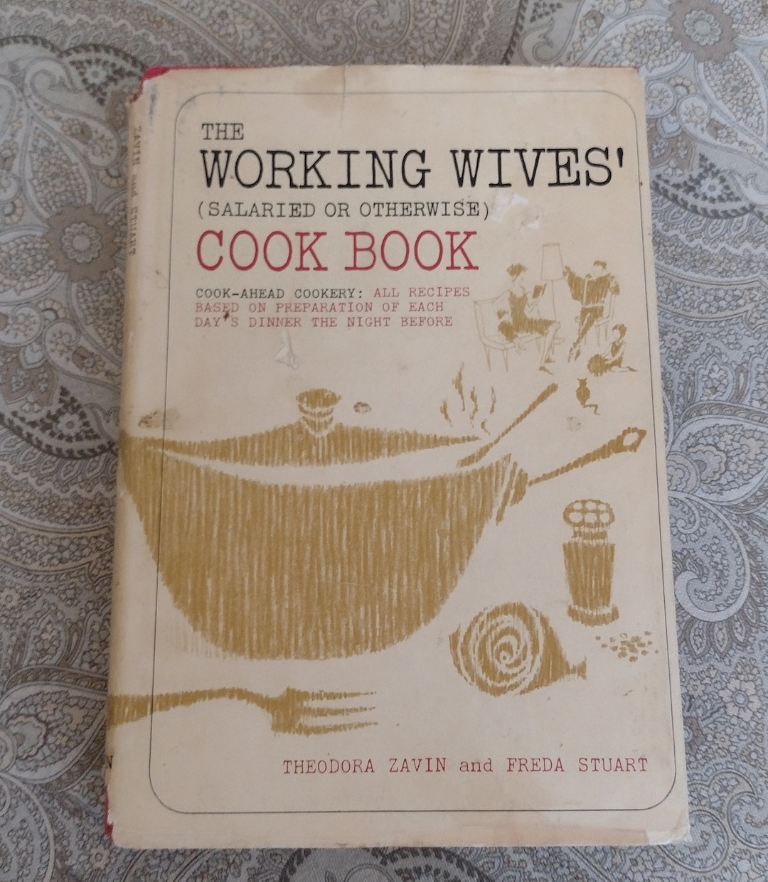 Vintage 1960's "rare" "the Working Wives' Cookbook (salaried or ...