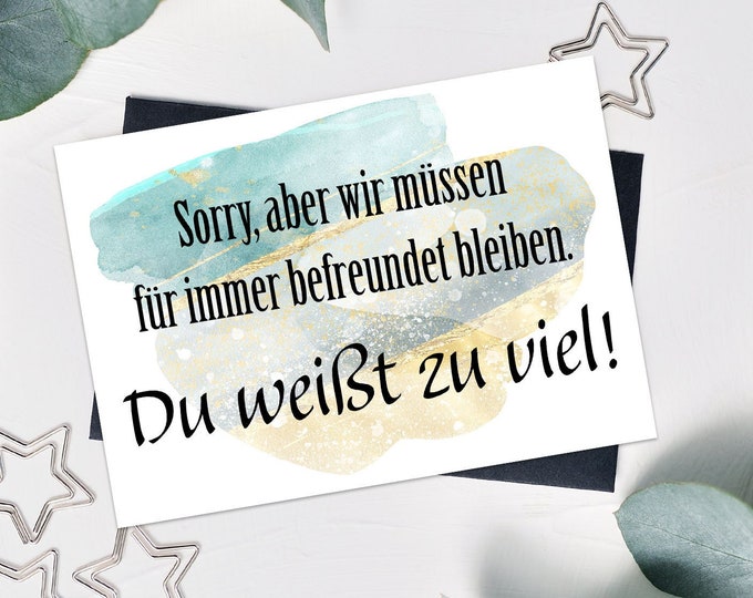 Elegantes Wir Mussen Fur Immer Befreundet Bleiben Du Weit Zu Viel Bild