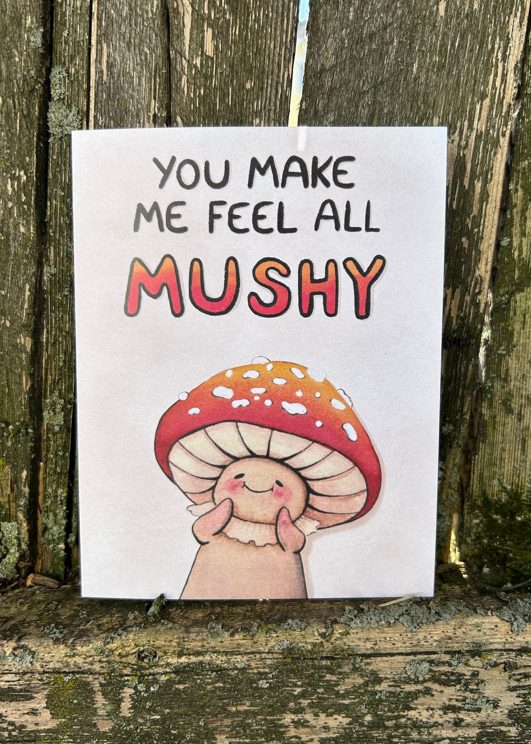 You Make Me Feel All Mushy - Mushroom A2 Greeting Card - Etsy