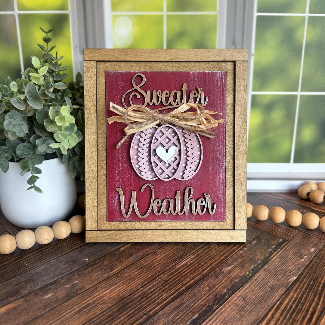Sweater Weather Wood Sign for Home, Interchangeable Farmhouse Sign ...