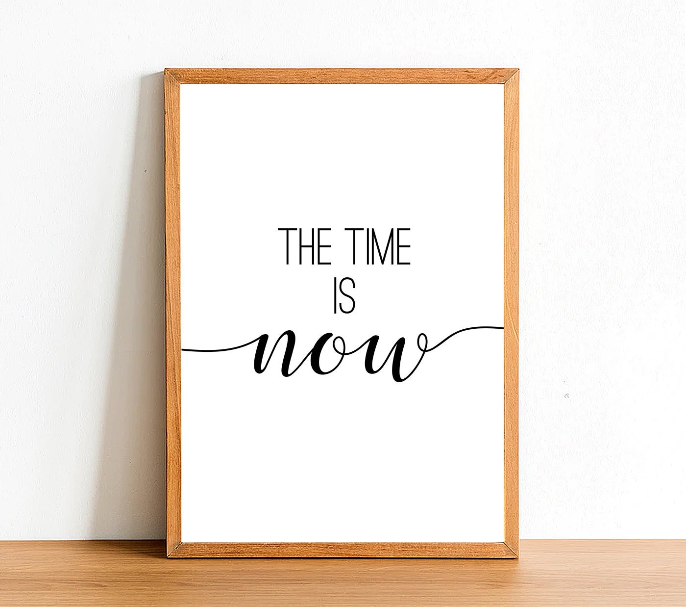 The Time Is Now Quotes