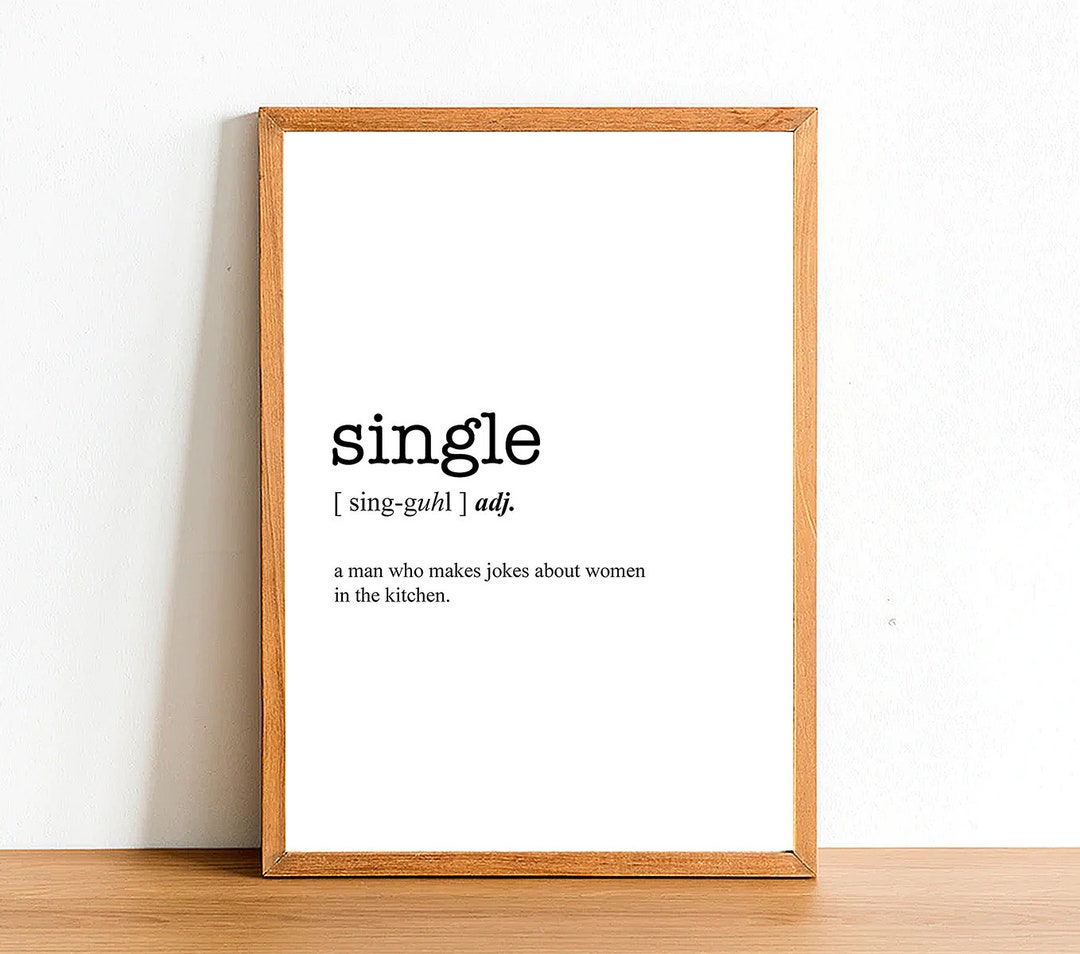 SINGLE Word Definition Poster Print - Urban Dictionary - Word Meaning ...