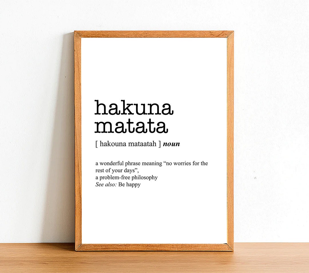 HAKUNA MATATA Word Definition Poster Print - Urban Dictionary - Word ...