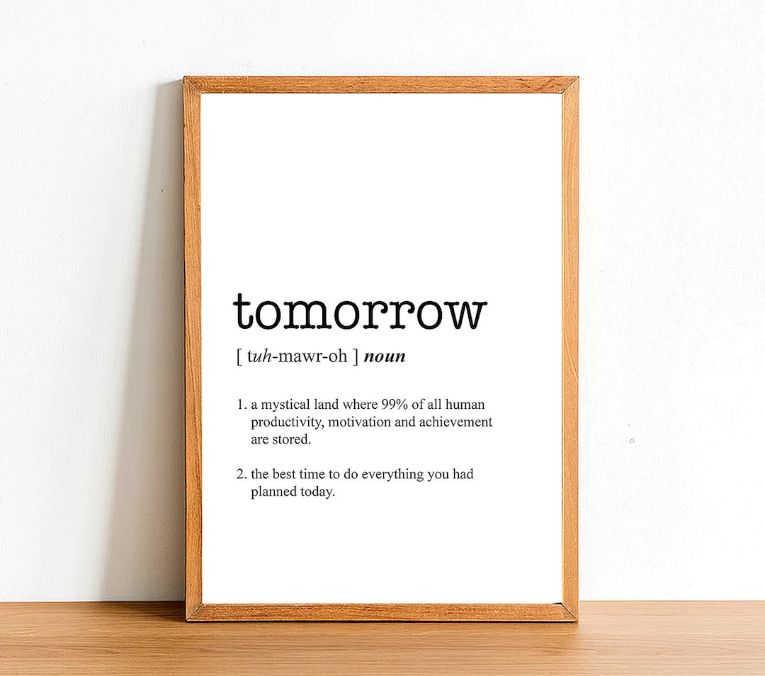TOMORROW Word Definition Poster Print Urban Dictionary - Etsy