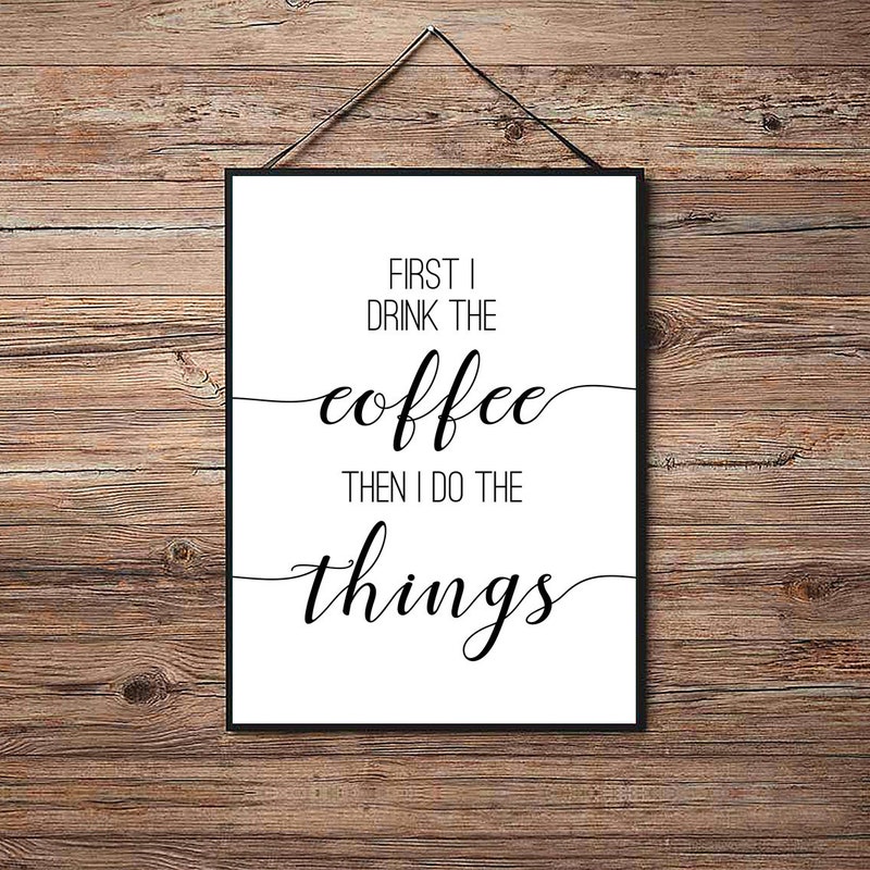 First I Drink Coffee - Etsy