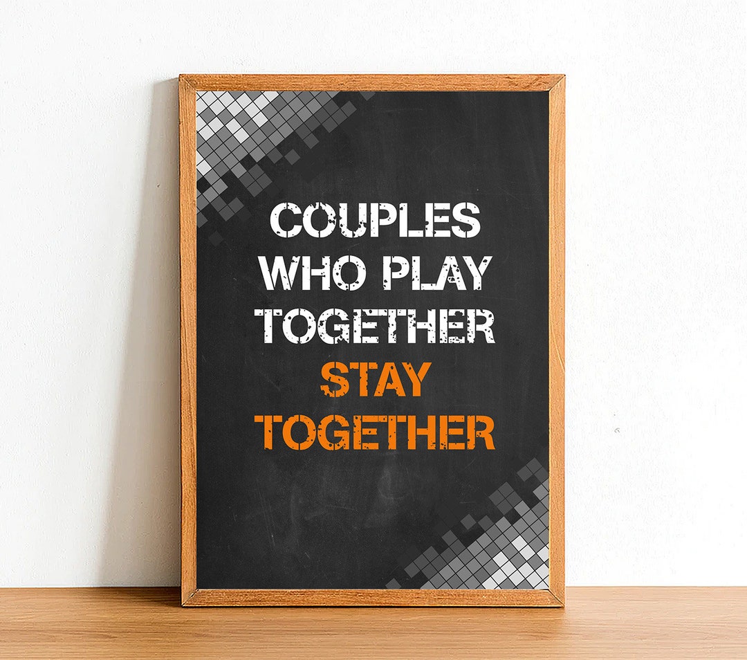 Couples Who Play Together - Gaming Poster Print - Gamer Wall Art - A4 ...