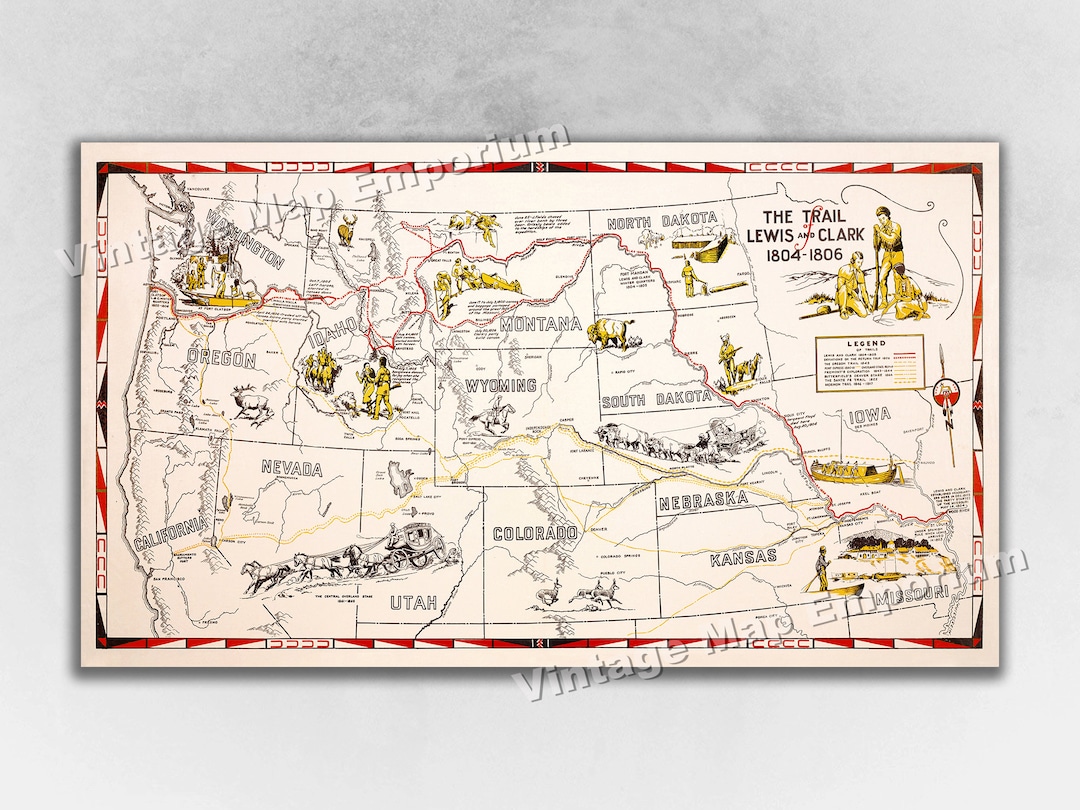 Lewis and Clark Expedition 1804-1806 Map of the Northwest Trail ...