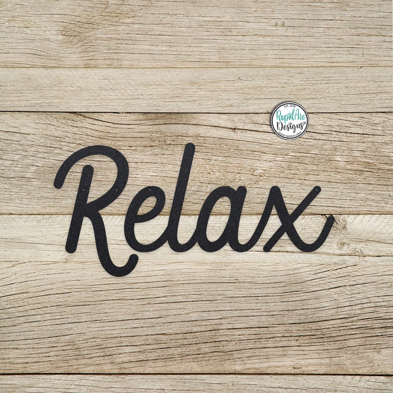 Relax Sign - Etsy