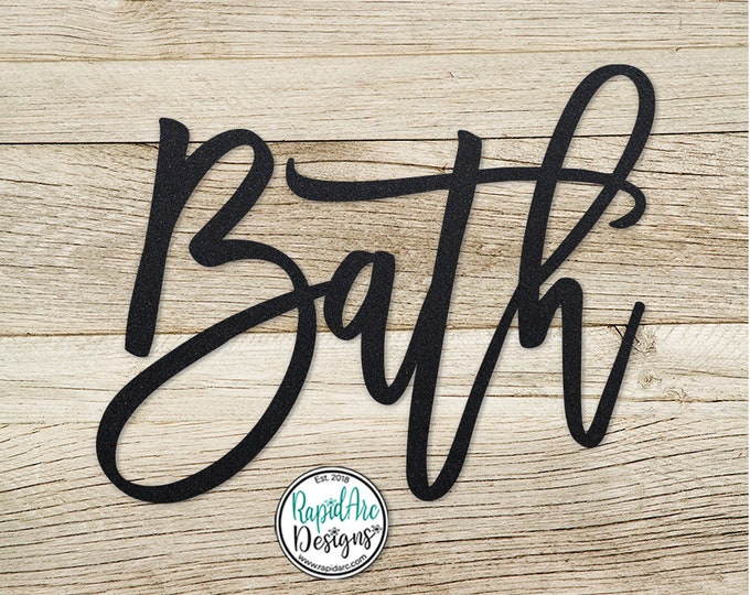 Bath Sign Cursive Bathroom Sign Metal Bath Sign Cursive Word Sign ...
