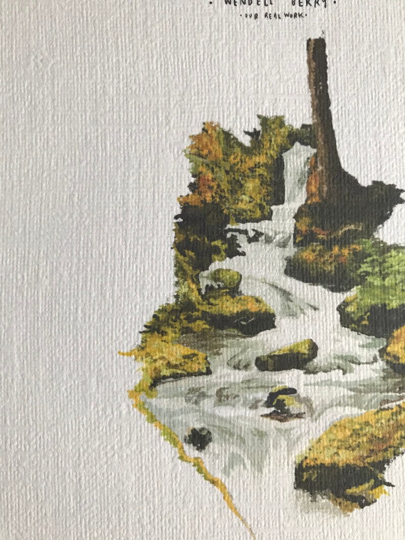 Our Real Work by Wendell Berry / Wall Art Print Poem River - Etsy