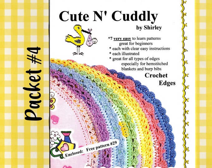 Cute N' Cuddly by Shirley, Crochet Edges Packet #4 - Etsy