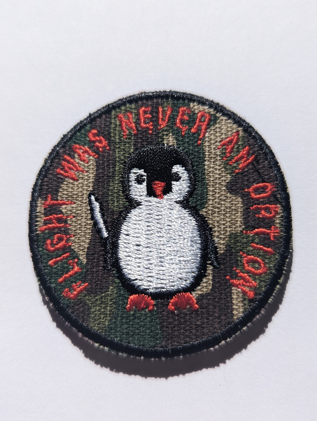 Penguin Morale Patch “flight Was Never an Option” | Tactical Patch 2” Round | Velcro Hook-backed ...