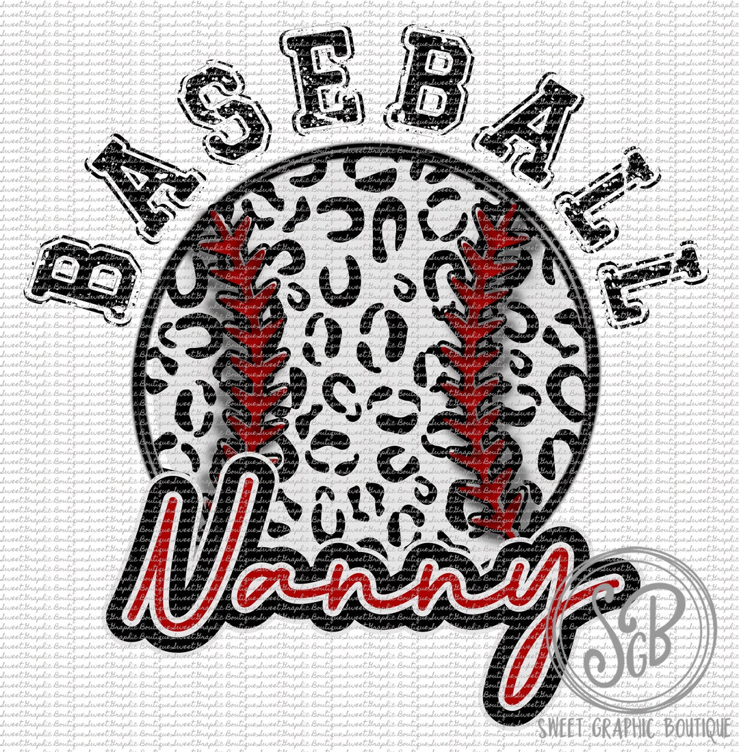 Baseball Nanny Leopard Cheetah PNG, Baseball PNG, Distressed, Leopard ...