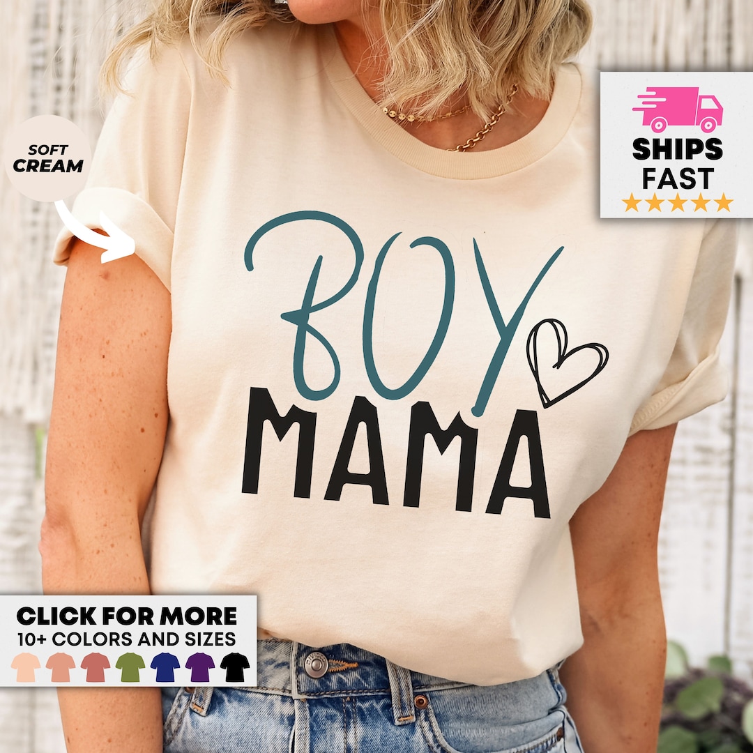 Boy Mama Shirt