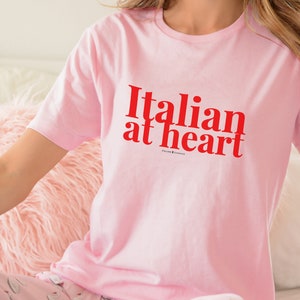 Italian at Heart T-shirt | Italy Shirt, Italy Tee, Italy Lovers, Italy ...