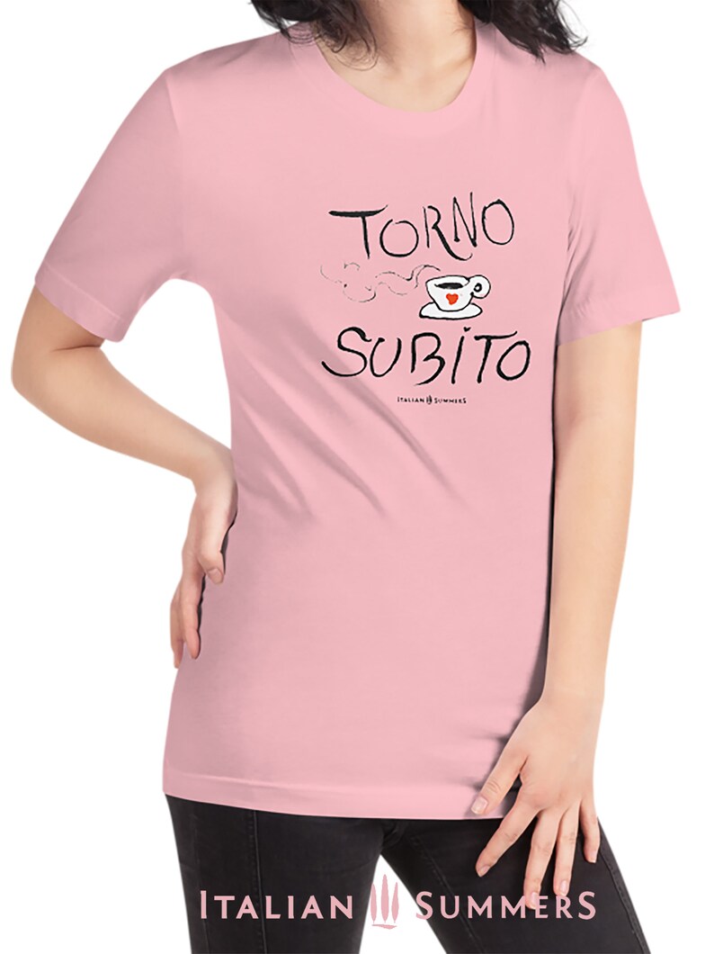 Torno Subito Shirt Italian Signs Italian Words Italian | Etsy