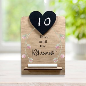 Retirement Countdown Gift, Days Until I Retire Plaque. Wooden Chalk ...