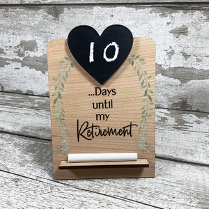 Retirement Countdown Gift, Days Until I Retire Plaque. Wooden Chalk ...