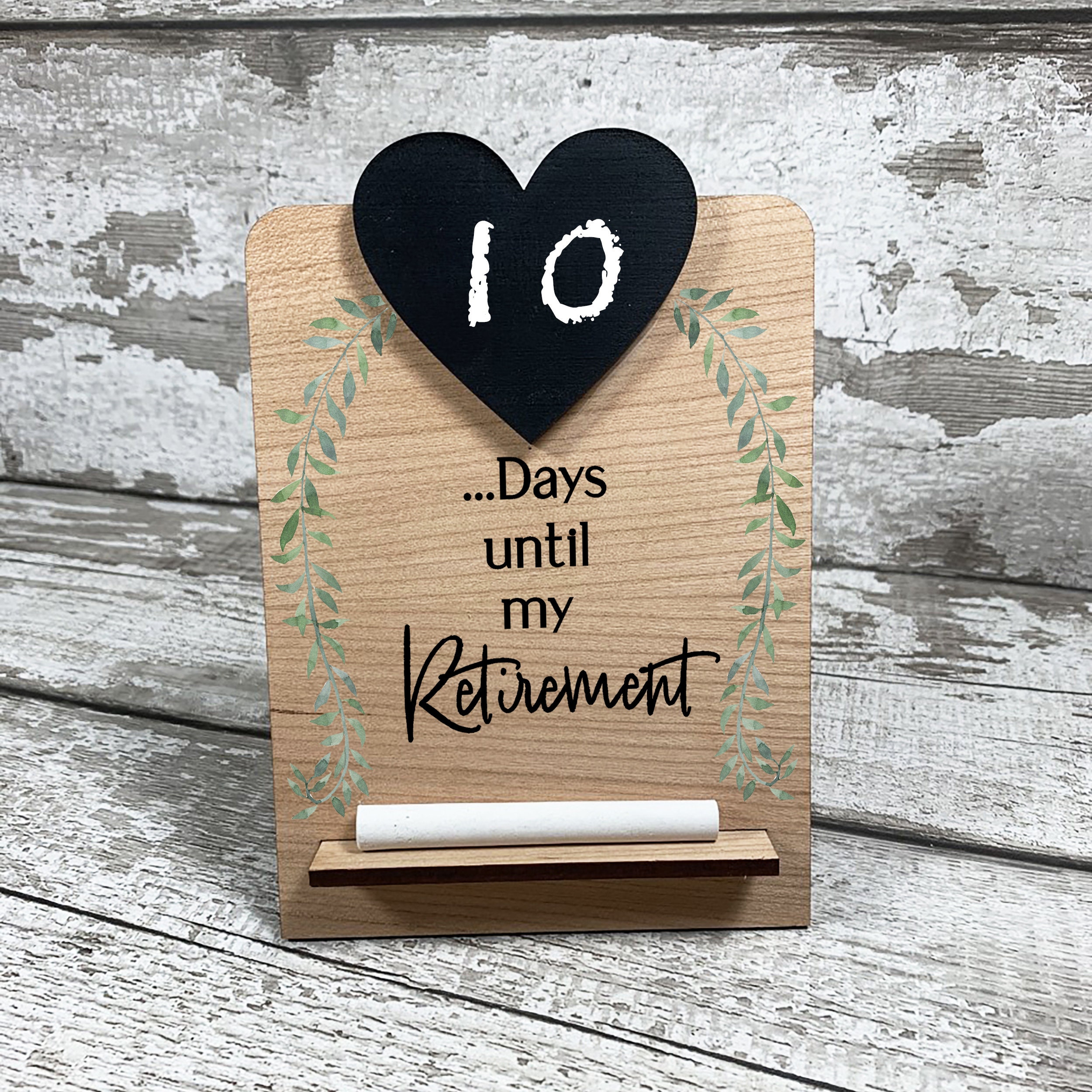 Retirement Countdown Gift, Days Until I Retire Plaque. Wooden Chalk ...