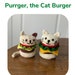Crochet Pattern: Purrger, the Cat Burger, PDF - Etsy