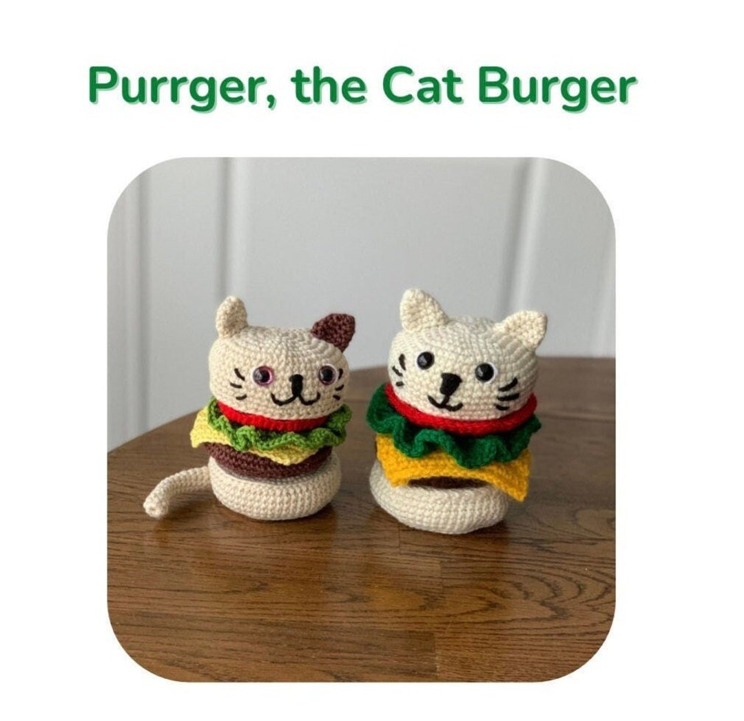 Crochet Pattern: Purrger, the Cat Burger, PDF - Etsy