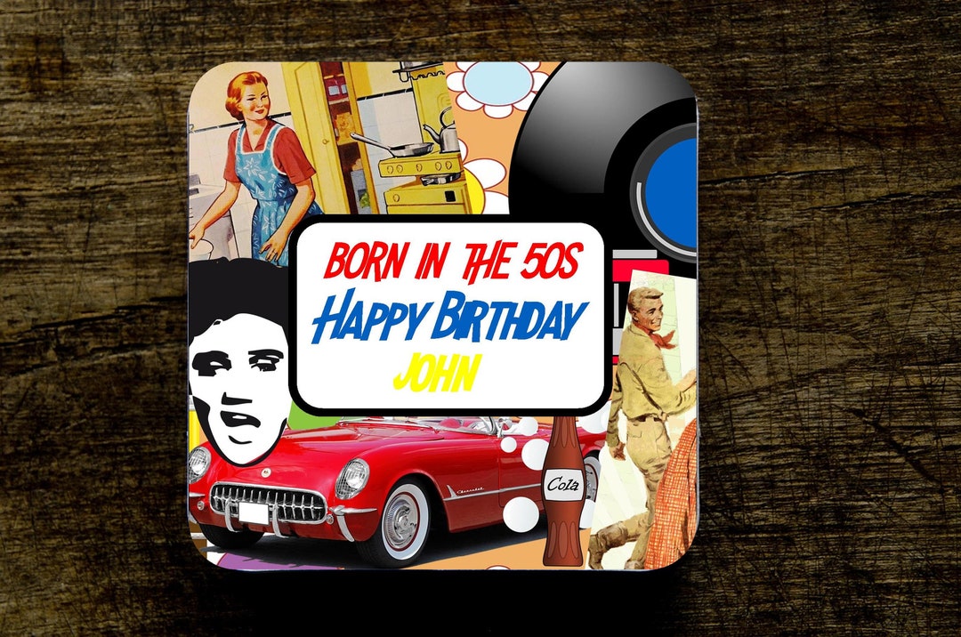 Born in the 50s Decades Birthday Coaster Personalised Personalized!big ...