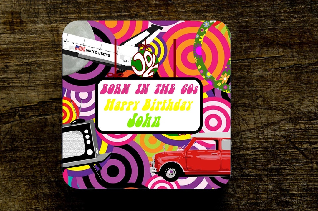 Born in the 60s Decades Birthday Coaster Personalised Personalized!big ...