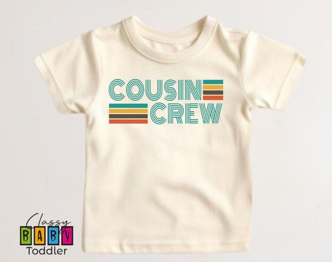 Matching Cousin Toddler Shirts, Cousin Crew Youth T Shirts, New Cousin ...