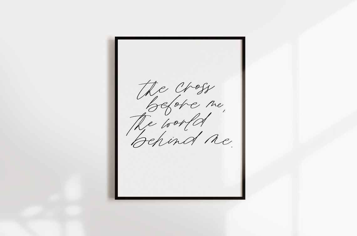 The cross before me the world behind me Bibelvers Poster - Etsy Italia