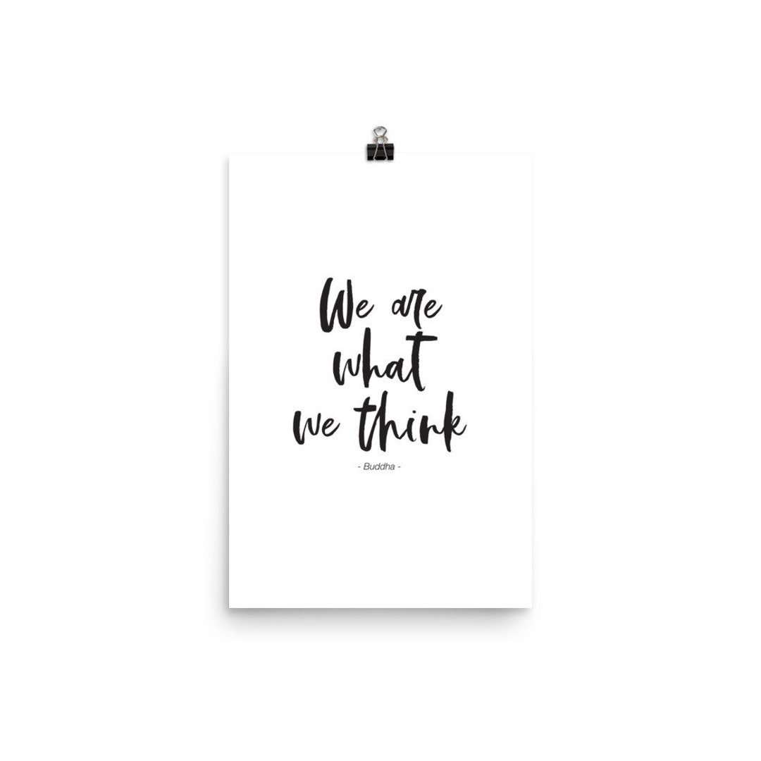 We Are What We Think Poster, We Are What We Think Print - Etsy