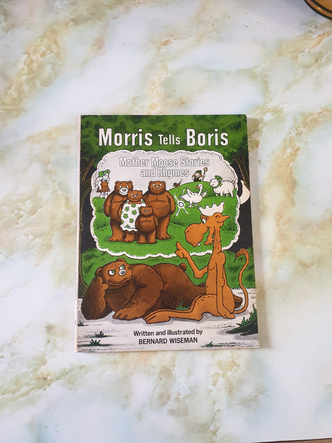 Childrens Book 1979. Morris Tells Boris, Mother Moose Stories and ...