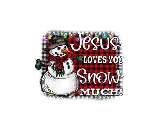 Jesus Loves You Snow Much - Etsy