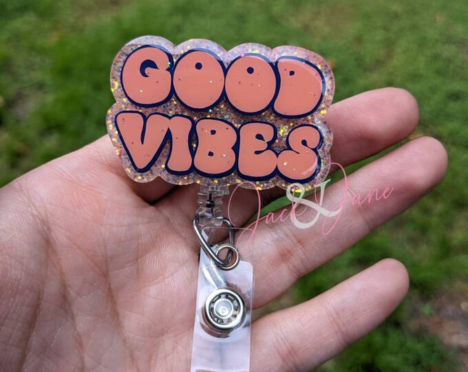 Good Vibes Badge Reel, Inspirational Badge Holder, Positive Vibes Badge ...