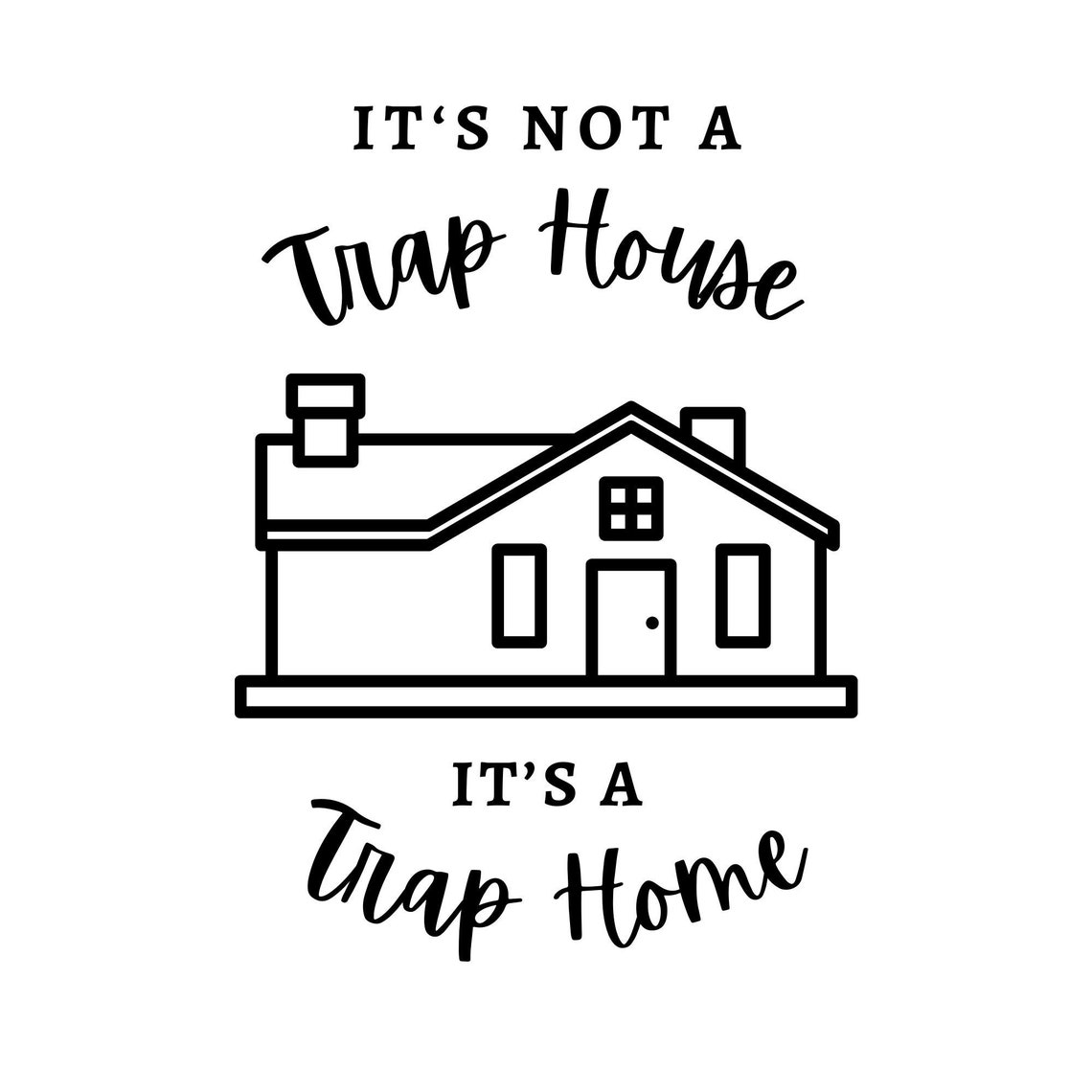 Trap House - Etsy