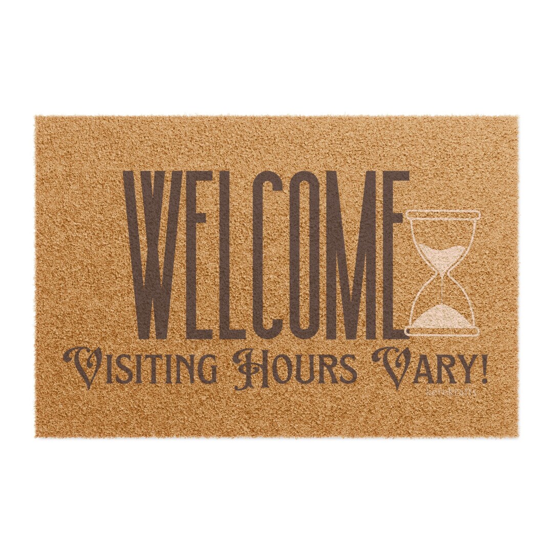 Visiting Hours Vary Doormat - Etsy