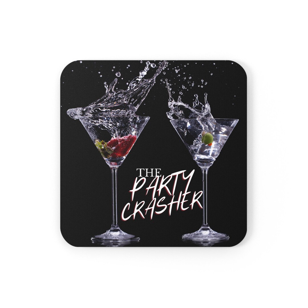 The Party Crasher Coasters- Great for Any Occasion Gift Idea for a ...