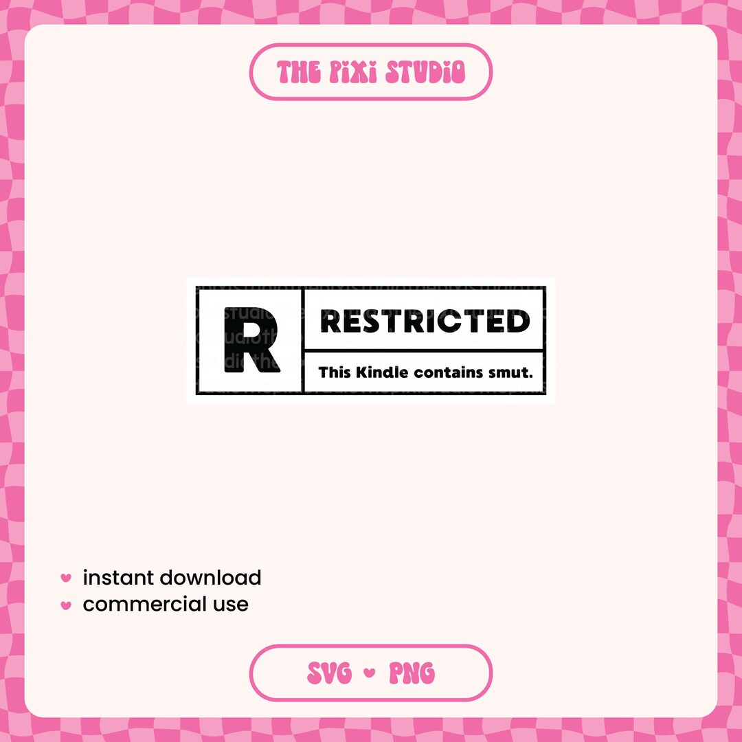 Rated R for Restricted Kindle Svg · Spicy Reader Svg · Bookish Svg ...